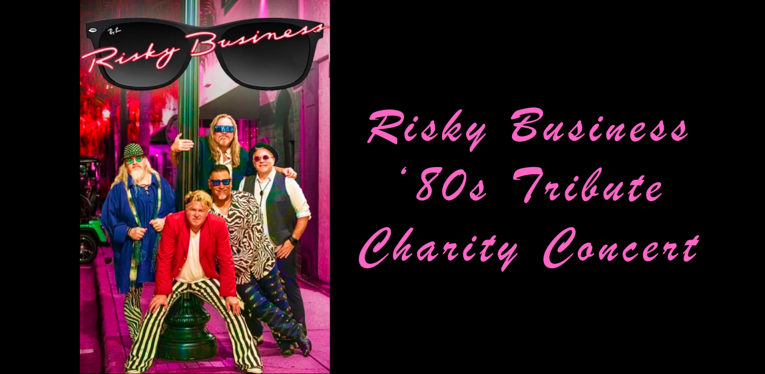Risky Business '80s Charity Concert - New Port Richey Elks Lodge 2284